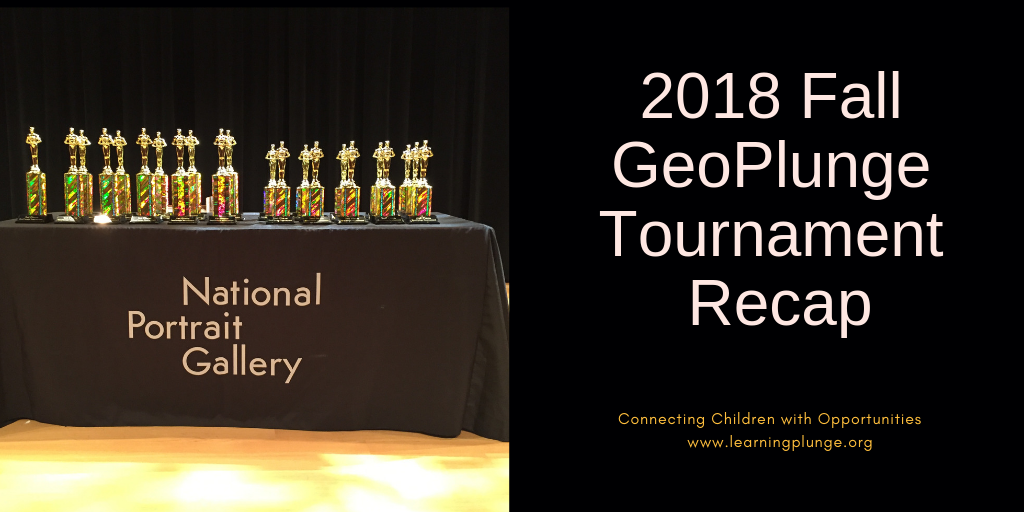 2018 Fall GeoPlunge Tournament Recap – LearningPlunge.org